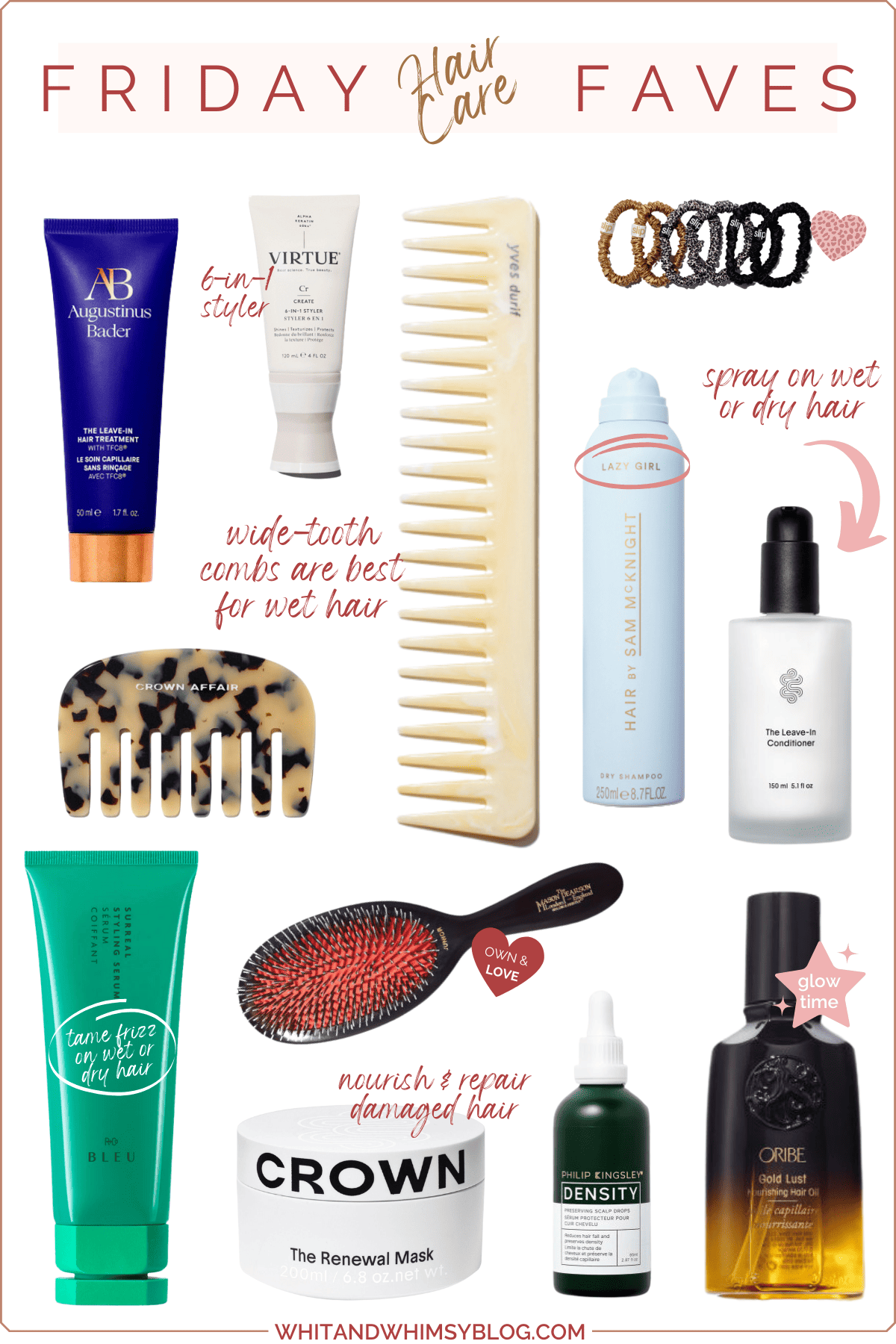 WHIT & WHIMSY • Friday Faves: Hair Care